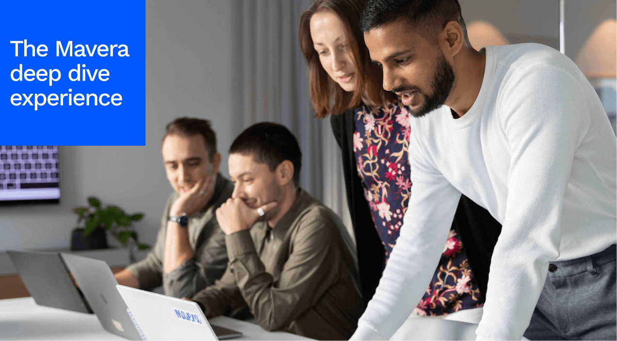 Mavera DSS deep dive experience